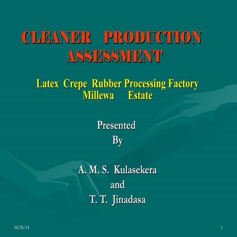 Cleaner Production Assessment-(Improved by Minura) | PPT