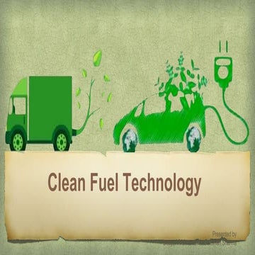 Clean fuel technology | PPTX