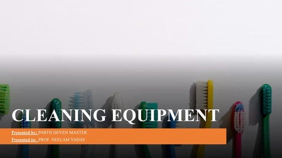 Cleaning tools, equipment and materials | PPTX