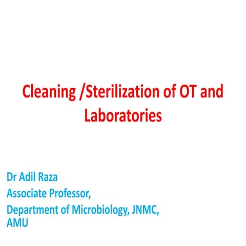 Cleaning of ot, lab | PPTX