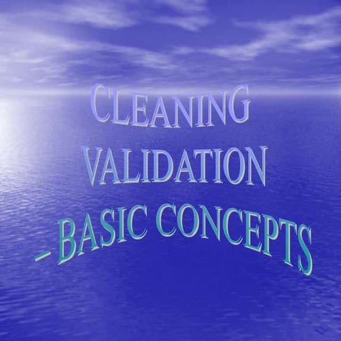 CLEANING_VALIDATION_PRESENTATION.ppt