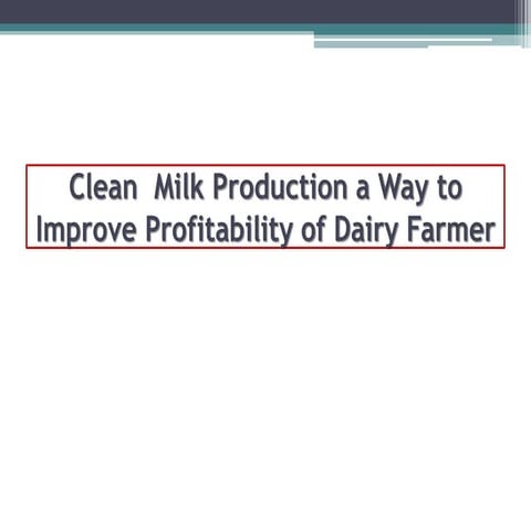 Different Milking Methods and their practices | PPTX