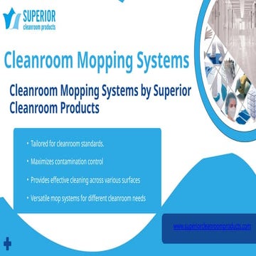 Cleanroom Mopping Systems Cleanroom Products | PPTX