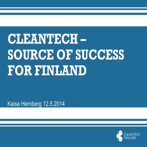 Cleantech - source of success for Finland | PDF