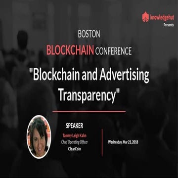 "Blockchain and Advertising Transparency" - Boston Blockchain Event | PPT