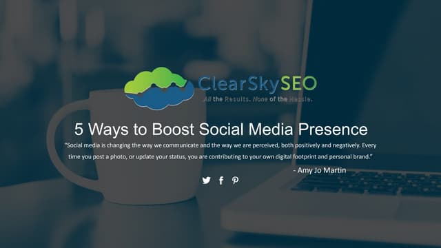 5 Proven Ways to Boost Your Social Media Presence | PPT 5 Proven Ways to Boost Your Social Media Presence | PPT