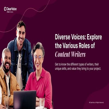 Diverse Voices: Explore the Various Roles of Content Writers | PPT