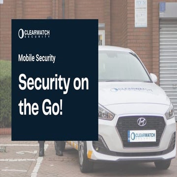 Mobile Patrol Security vs. Static Security Services.pptx