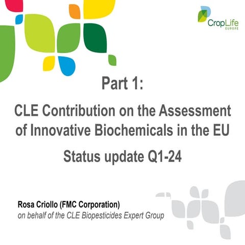 CLE Contribution on the Assessment of Innovative Biochemicals in the EU ...