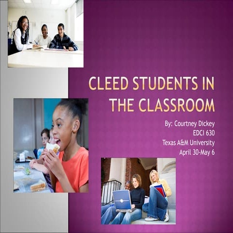 Cleed students in the classroom ppt (edited) | PPT