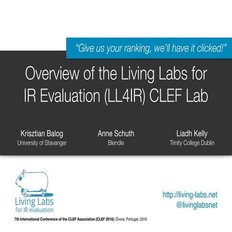 Overview of the Living Labs for IR Evaluation (LL4IR) CLEF Lab | PDF