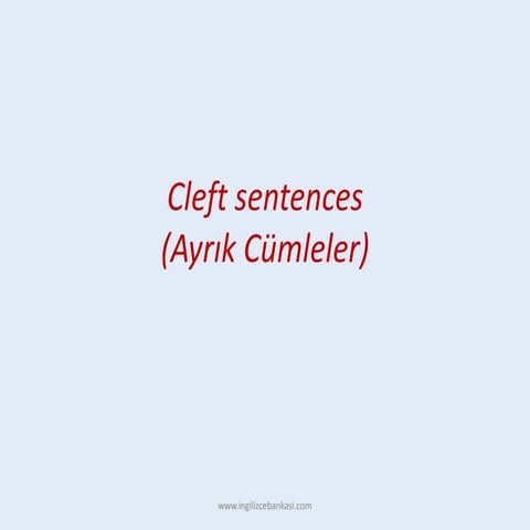 Cleft sentences | PPTX