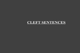 Cleft sentences