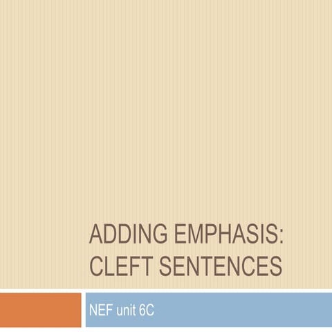Cleft sentences | PPTX