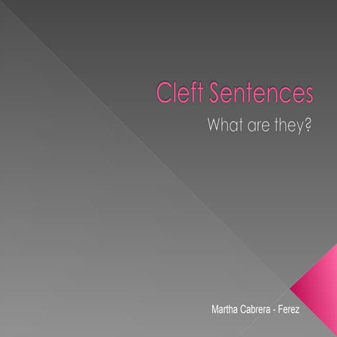 Cleft Sentences.ppt - learn how to form Cleft sentences easily. | PPT | Tennis | Sports