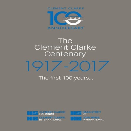 Clement Clarke 100 Year Anniversary Book | PDF