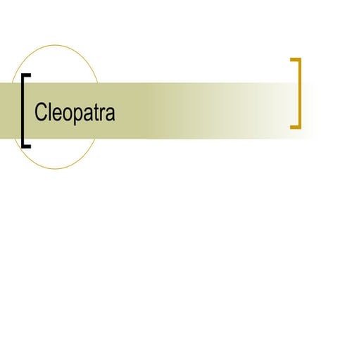 Cleopatra | PPT