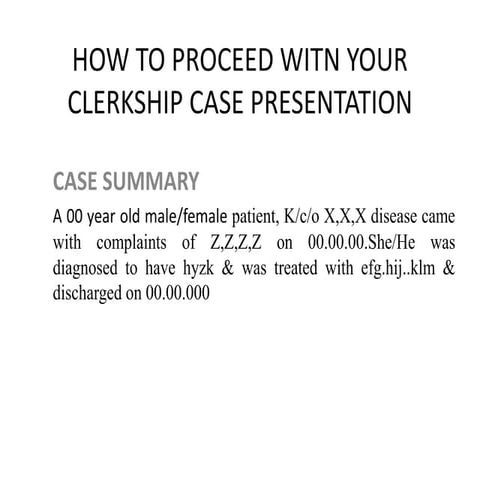 HOW TO PRESENT A CASE IN CLERKSHIP PHARM D | PPTX