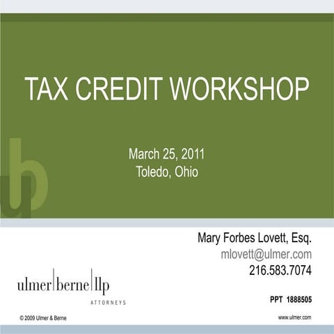 Toledo Tax Credit Workshop - Structuring the Deal | PPT