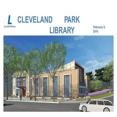 Cleveland Park Library Community Meeting 2/9/16 | PPTX