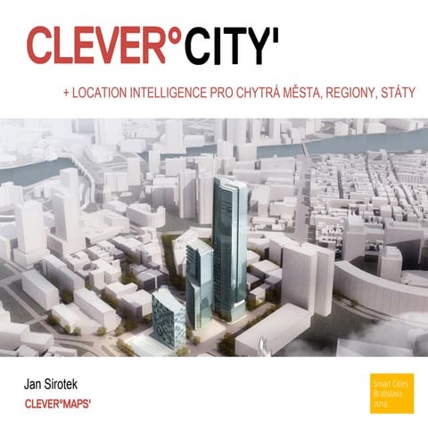 CleverCity - Location Intelligence for Smart Cities | PPT
