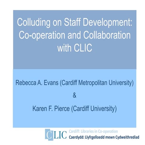 Colluding on Staff Development: Co-operation and Collaboration with ...
