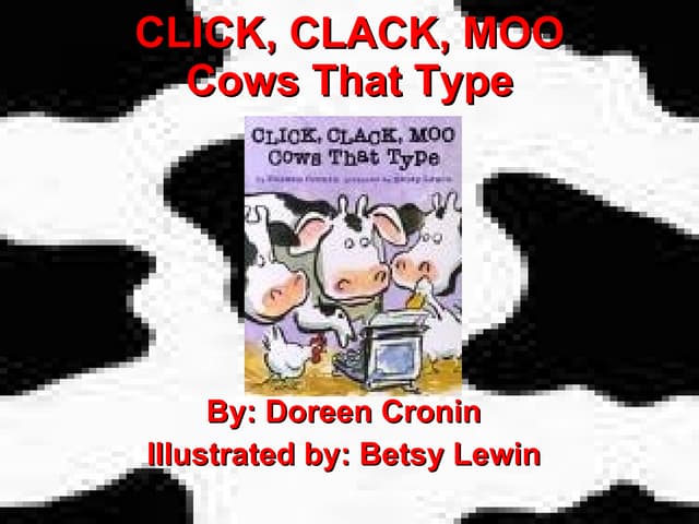 Click clack moo | PPTX