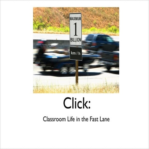 Click Classroom Life In The Fast Lane | PDF