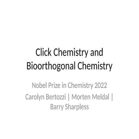 Click_Bioorthogonal_Chemistry_Structured.pptx