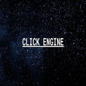 CLICK ENGINE | PPT