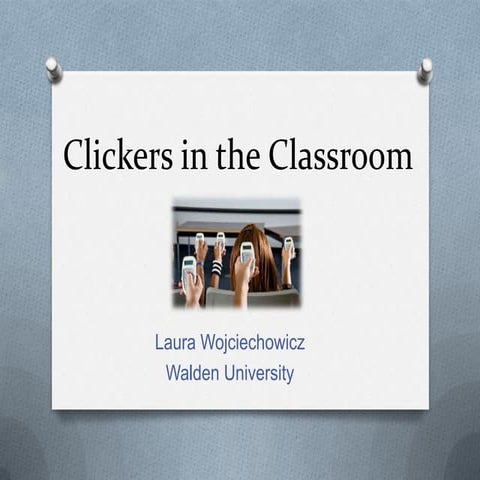 Clickers in the classroom | PPTX | Education industry | Industries
