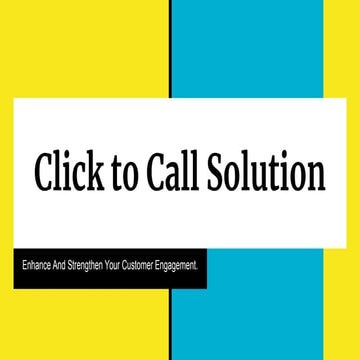 Click to call solution | PPTX