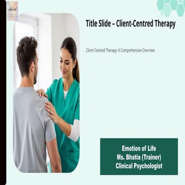 Client-Centred Therapy: A Humanistic Approach to Healing | PPTX