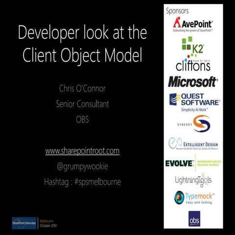 2010 Developer Look At The Client Object Model Pptx