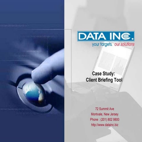 Case Study - Client Briefing Tool | PPT | Technology & Computing