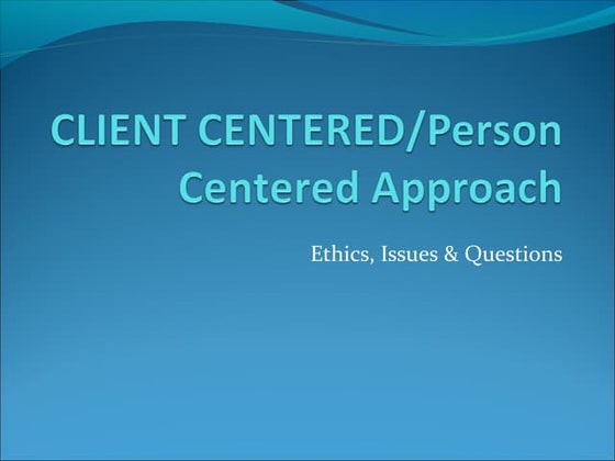 An Overview: Person Centered Therapy | PDF