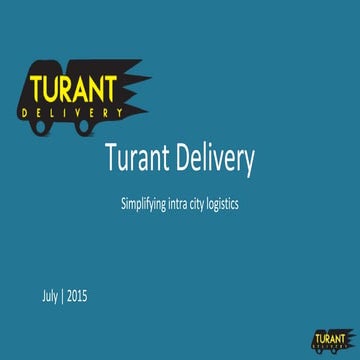 Turant Delivery Company Profile | PPTX