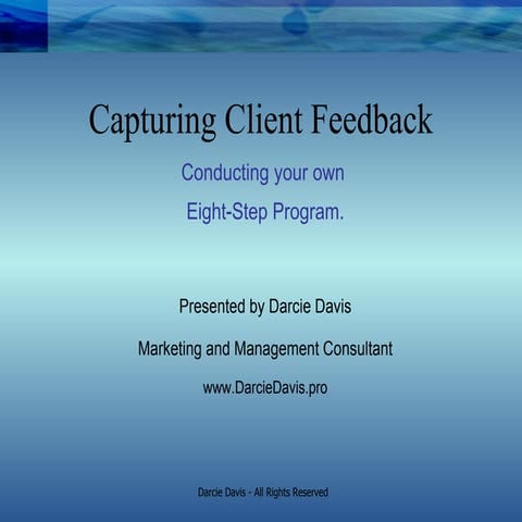 Client Feedback Program | PPT | Consumer Issues | Business