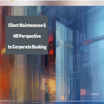 Client Maintenance & HR Perspective to Corporate Banking.pdf
