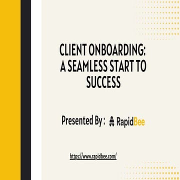 Client Onboarding A Seamless Start to Success | PDF