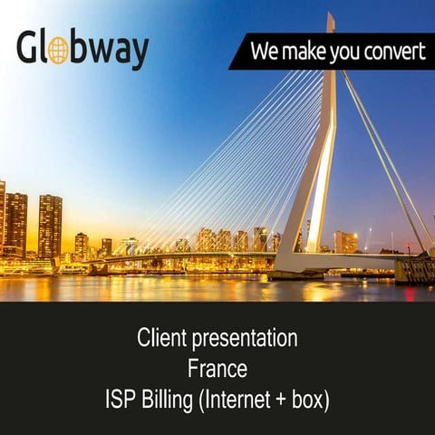 Globway Billing France Internet+ Box | PPTX