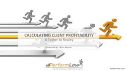 Calculating Client Profitability: Analysis to Action | PPT