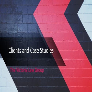 Clients and case studies the victoria law group | PDF