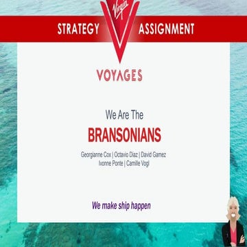 Virgin Voyages Client Strategy Social Media Assignment Campaign | PPTX