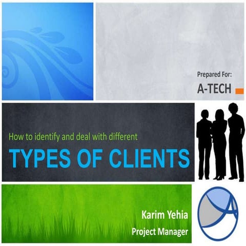 TYPES OF CLIENTS | PPTX | Resume Writing and Advice | Job Search