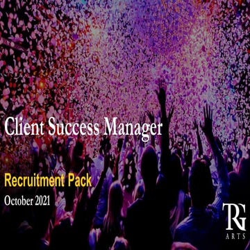 Client Success Manager Job Pack | TRG Arts | PDF