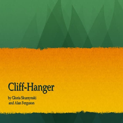 Cliffhanger1 2 | PPT