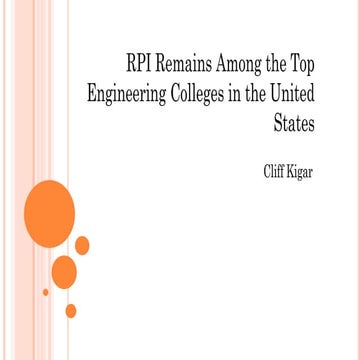 RPI Remains Among the Top Engineering Colleges in the United States | PPT
