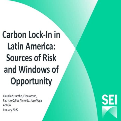 Carbon lock-in in Latin America | PPT