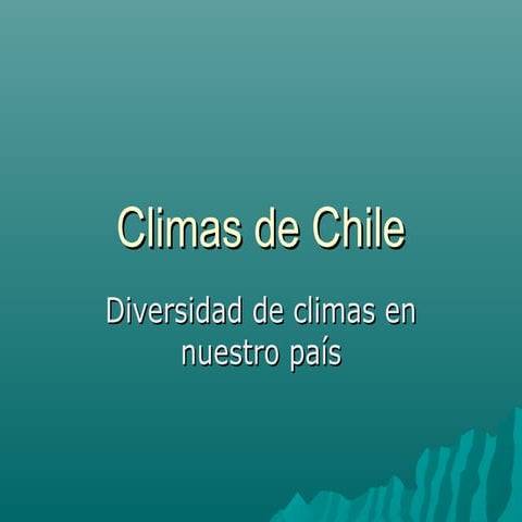 Climas de Chile | PPT